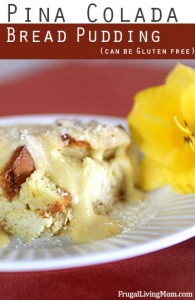 Bread Pudding Recipe | Gluten Free Pina Colada Bread Pudding | Frugal ...