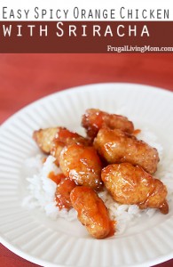Orange Chicken Recipe with Sriracha | Frugal Living Mom